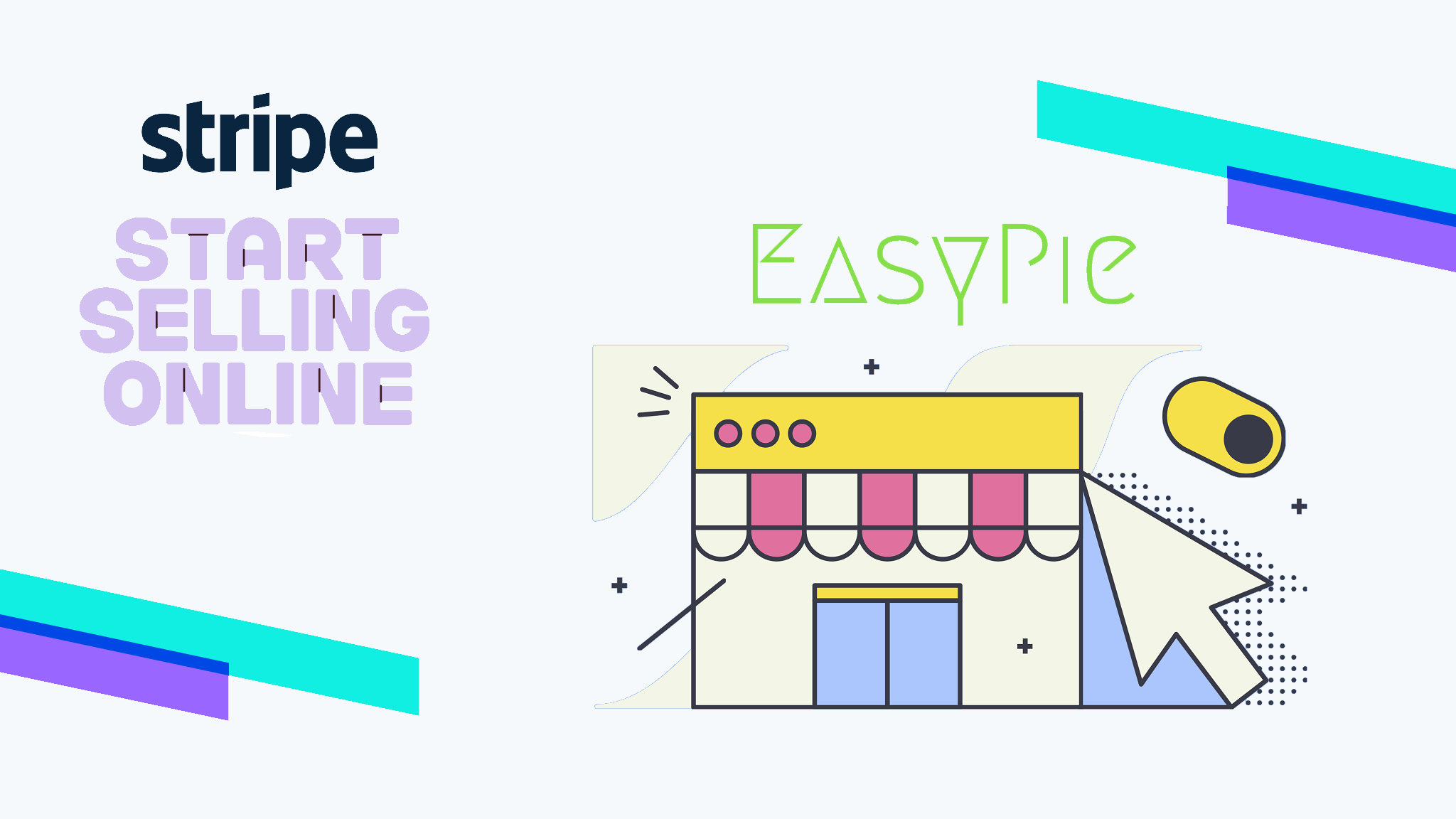 EasyPie | Ecommerce with Stripe as Easy as Pie